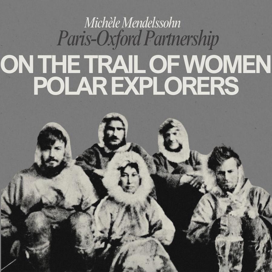 On the Trail of Women Polar Explorers | TORCH | The Oxford Research ...