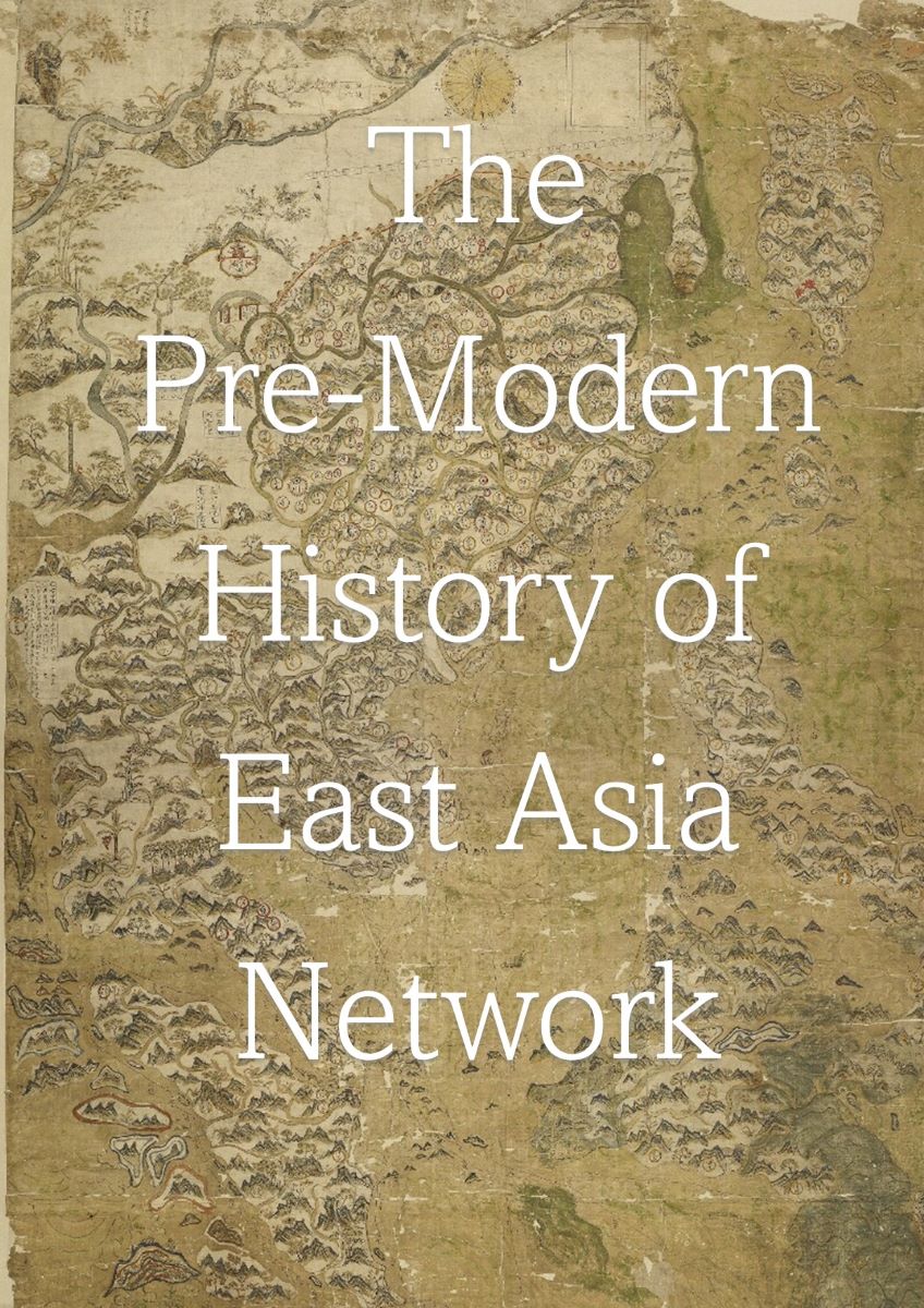 The Pre-Modern History of East Asia Network | TORCH | The Oxford ...
